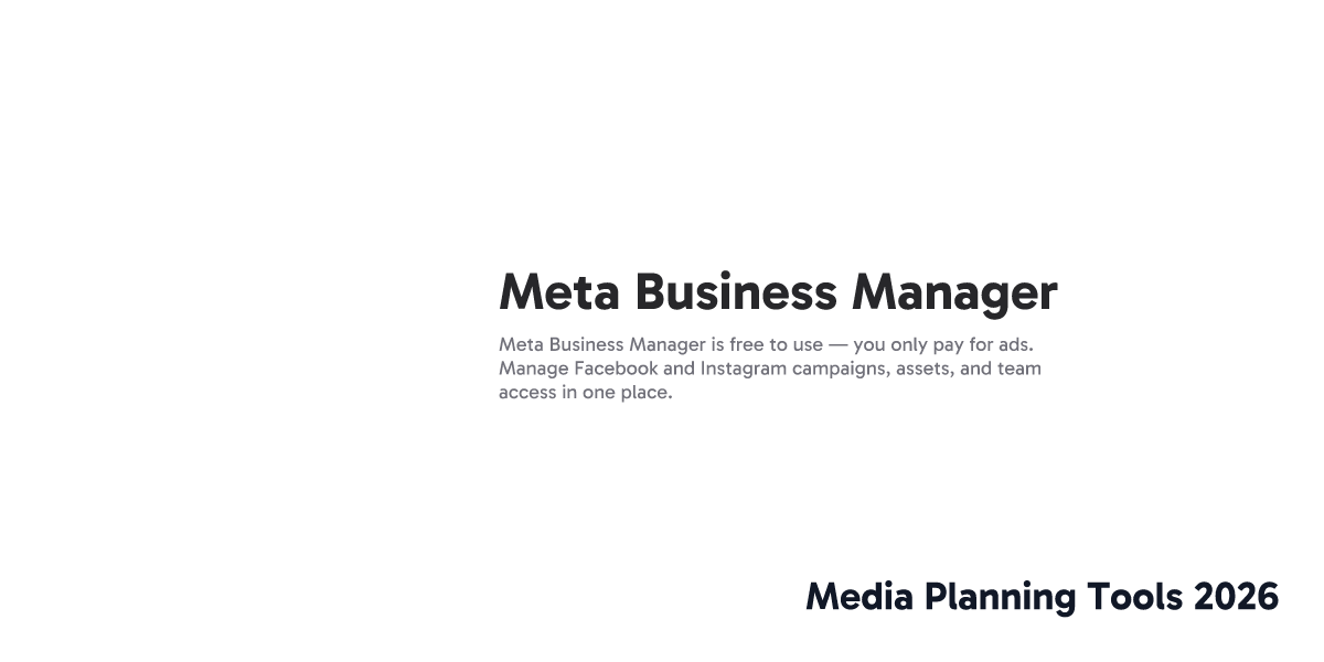 Meta Business Manager 2026: Free Platform Setup Guide